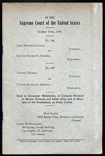 Brief of Alexander Meiklejohn, of Cultural Workers in Motion Pictures ...