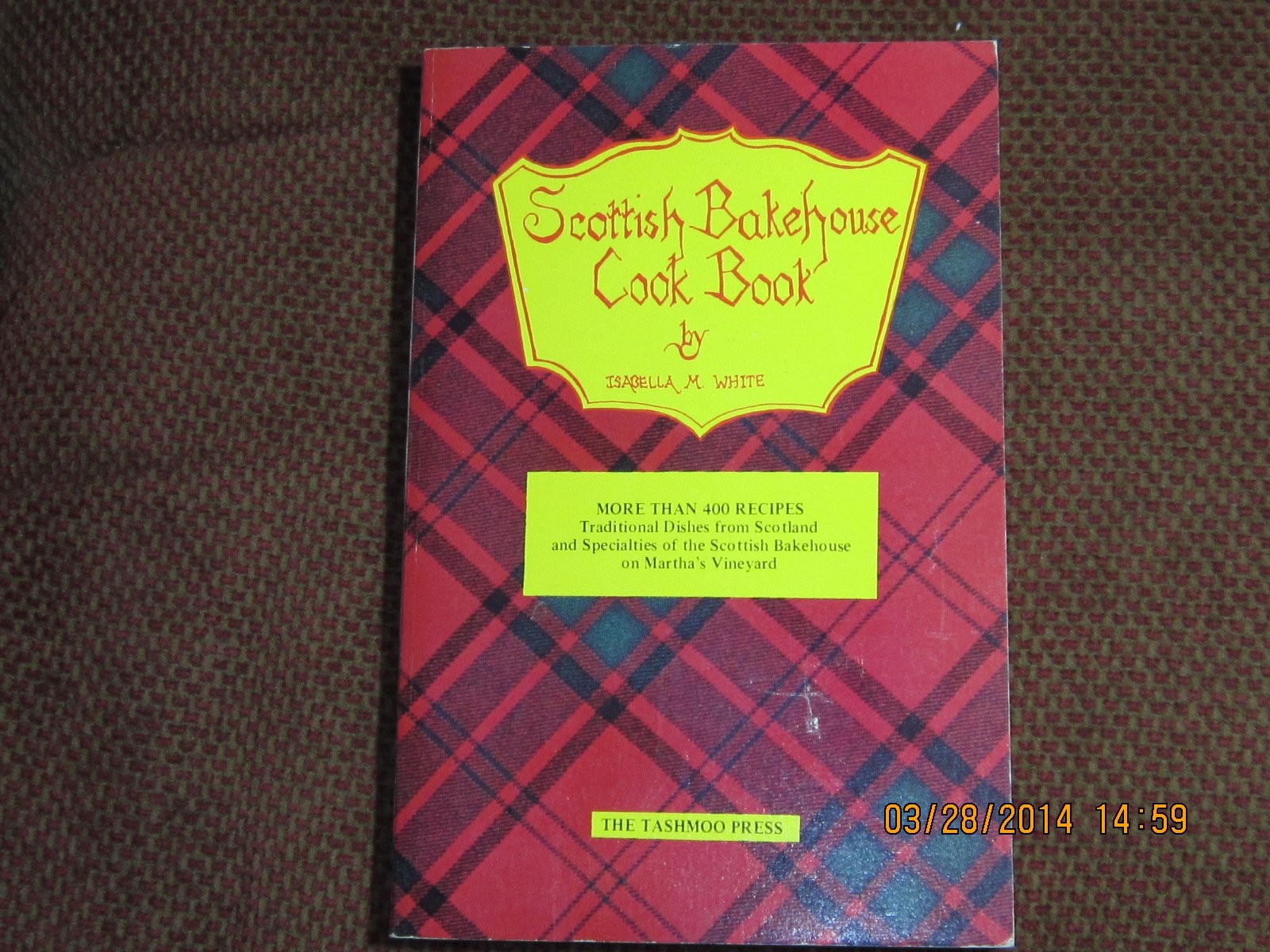 Scottish Bakehouse Cook Book by Isabella M. White | Goodreads