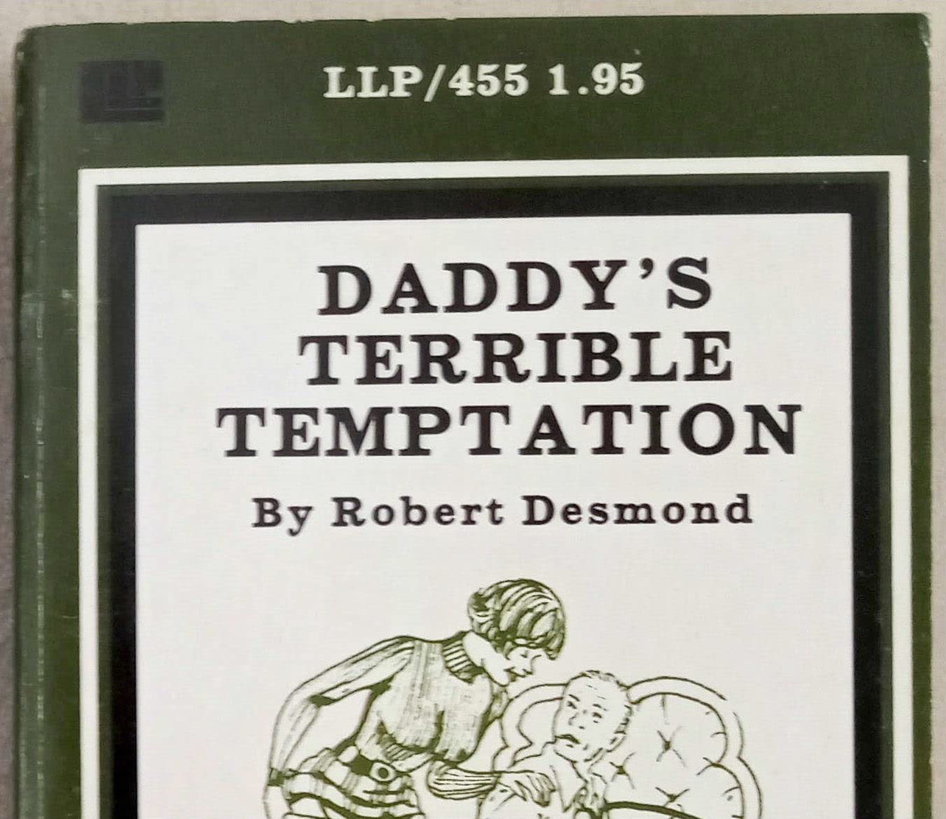Daddy's Terrible Temptation by Robert Desmond | Goodreads