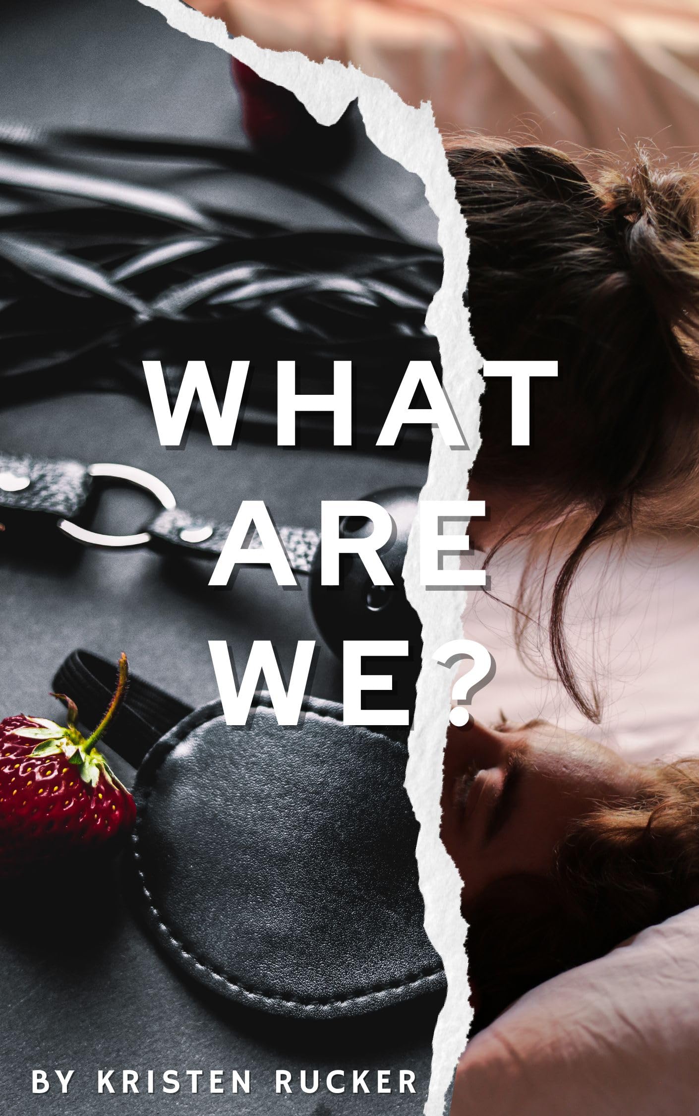 What Are We? by Kristen Rucker | Goodreads