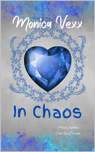 In Chaos by Monica Vexx | Goodreads