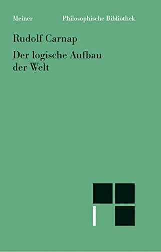 Der logische Aufbau der Welt by Rudolf Carnap by Rudolf Carnap | Goodreads