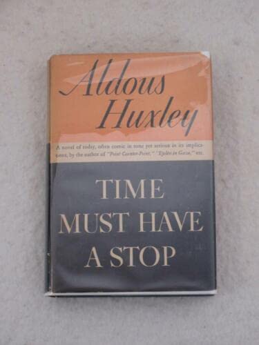 Rare Aldous Huxley TIME MUST HAVE A STOP Sun Dial Press Reprint Edition ...