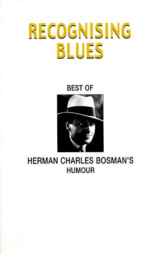 Recognizing Blues - best of Herman Charles Bosnan's humour by Herman ...