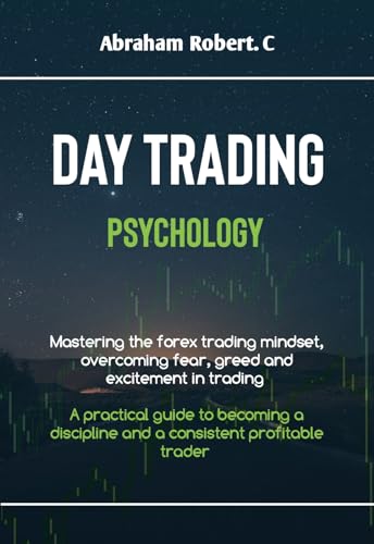 Day Trading Psychology: Maintaining Composure in Volatile Markets ...