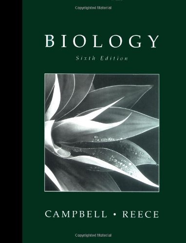 Biology. 6th Edition by Neil A. Campbell, Jane B. Reese(January 1, 2001 ...