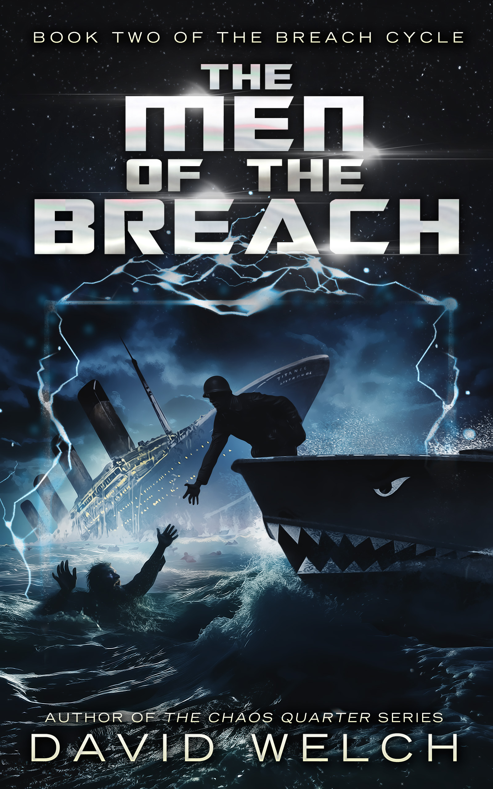 The Men of the Breach (The Breach Cycle Book 2) by David Welch | Goodreads