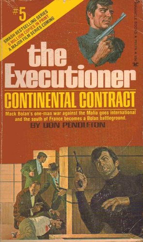 The Executioner #5 Continental Contract by Don Pendleton | Goodreads