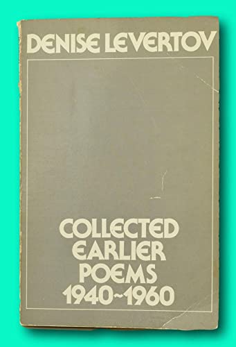 Rare Denise Levertov / COLLECTED EARLIER POEMS 1940-1960 Signed 1979 ...