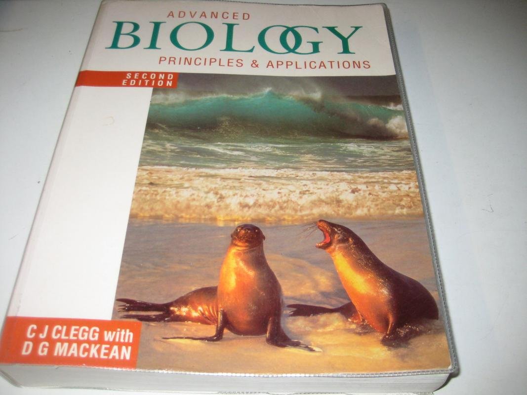 Advanced Biology 2nd/ed by D G Mackean C J Clegg | Goodreads