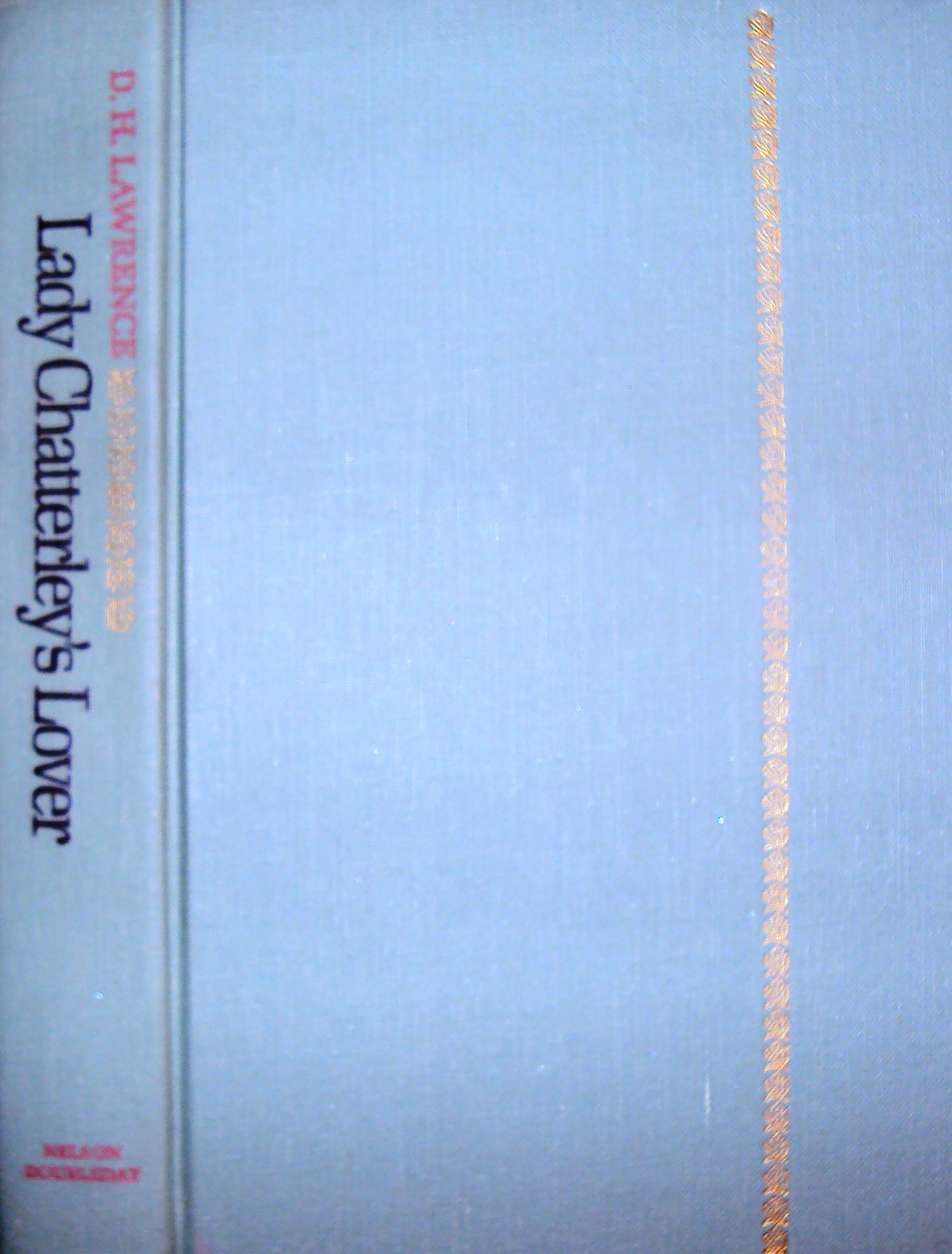 Lady Chatterly's Lover by D.H. Lawrence | Goodreads