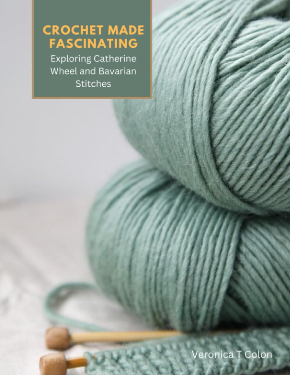 Crochet Made Fascinating: Exploring Catherine Wheel and Bavarian ...