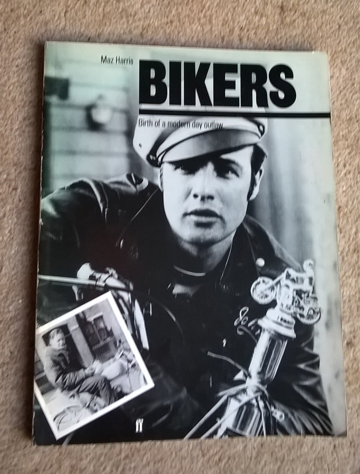 Bikers: Birth of a modern-day outlaw by Maz Harris | Goodreads