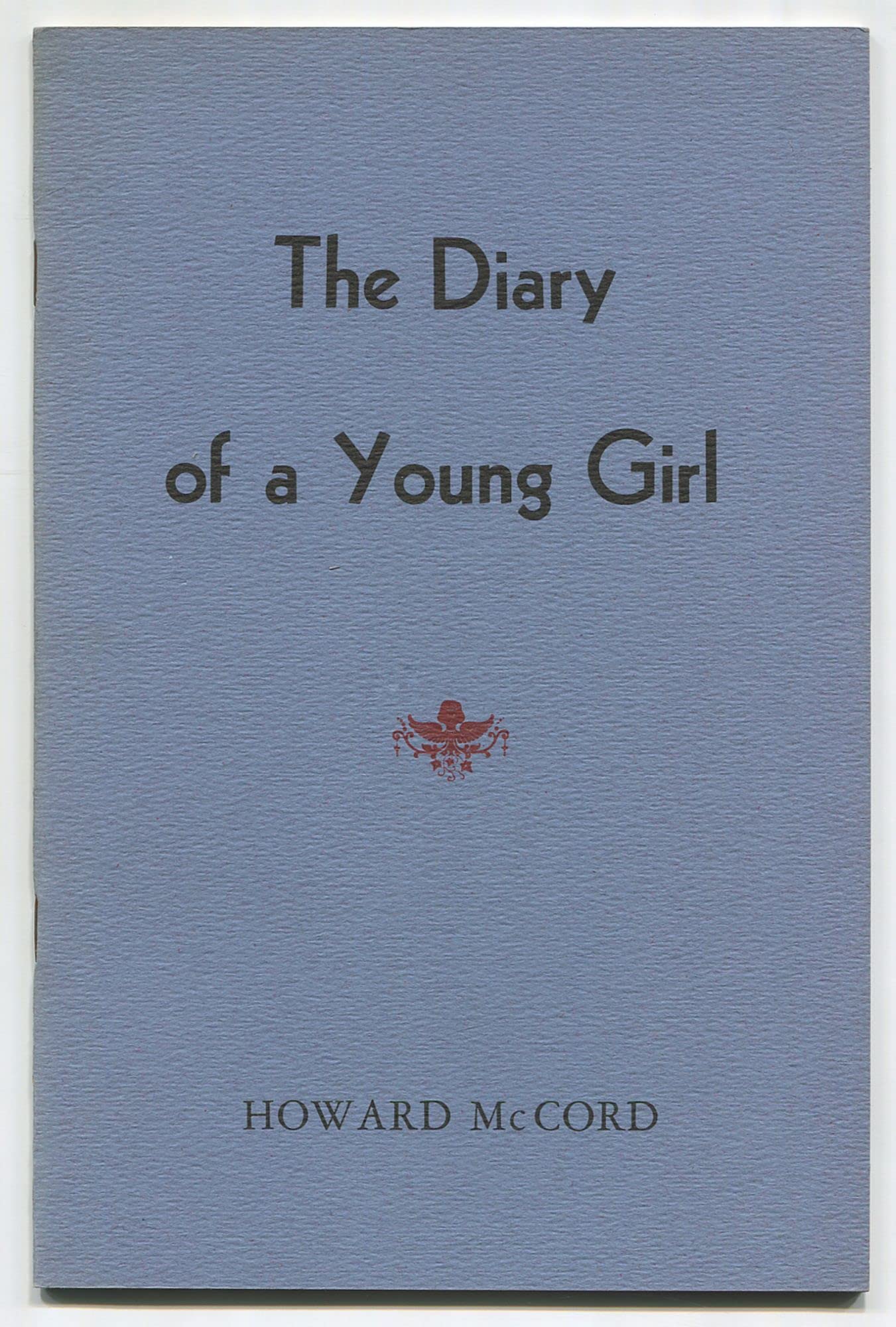 The Diary of a Young Girl by Howard McCord | Goodreads