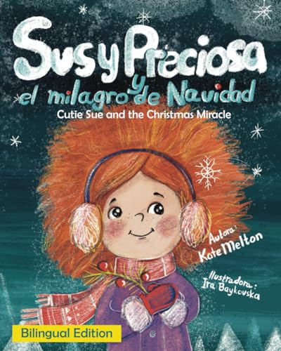 Bilingual Spanish English Children's Christmas Book "Susy Preciosa y el ...