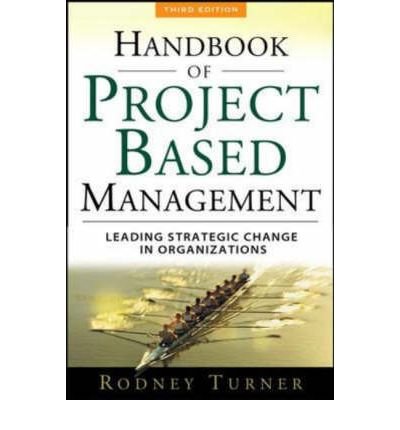 [(The Handbook of Project-based Management: Leading Strategic Change in ...