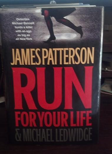 Run for Your Life by James Patterson | Goodreads