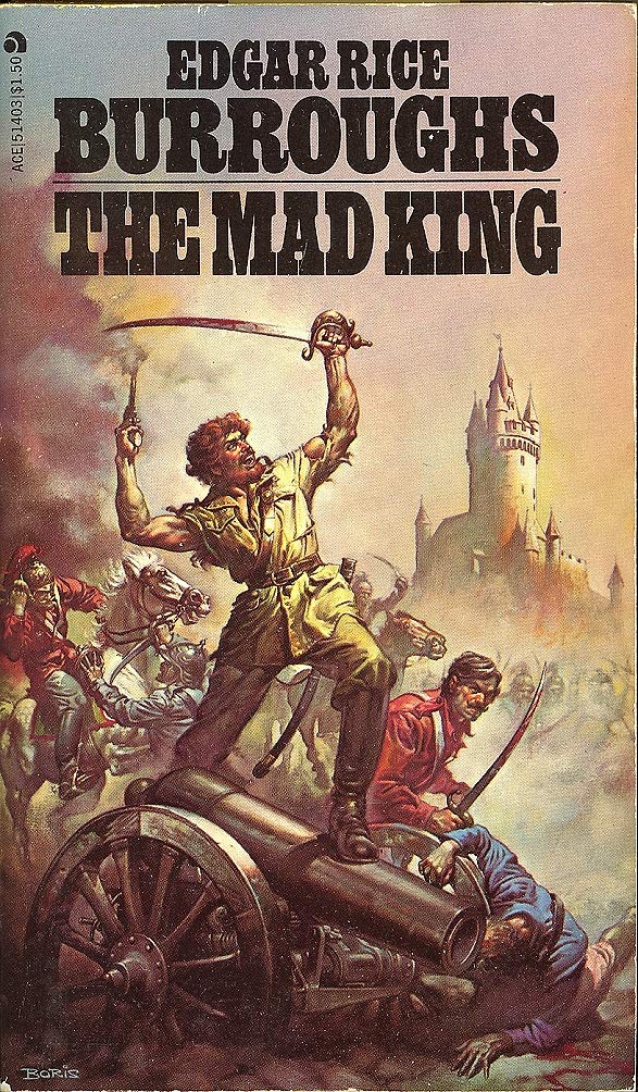Burroughs the Mad King by Edgar Rice Burroughs | Goodreads