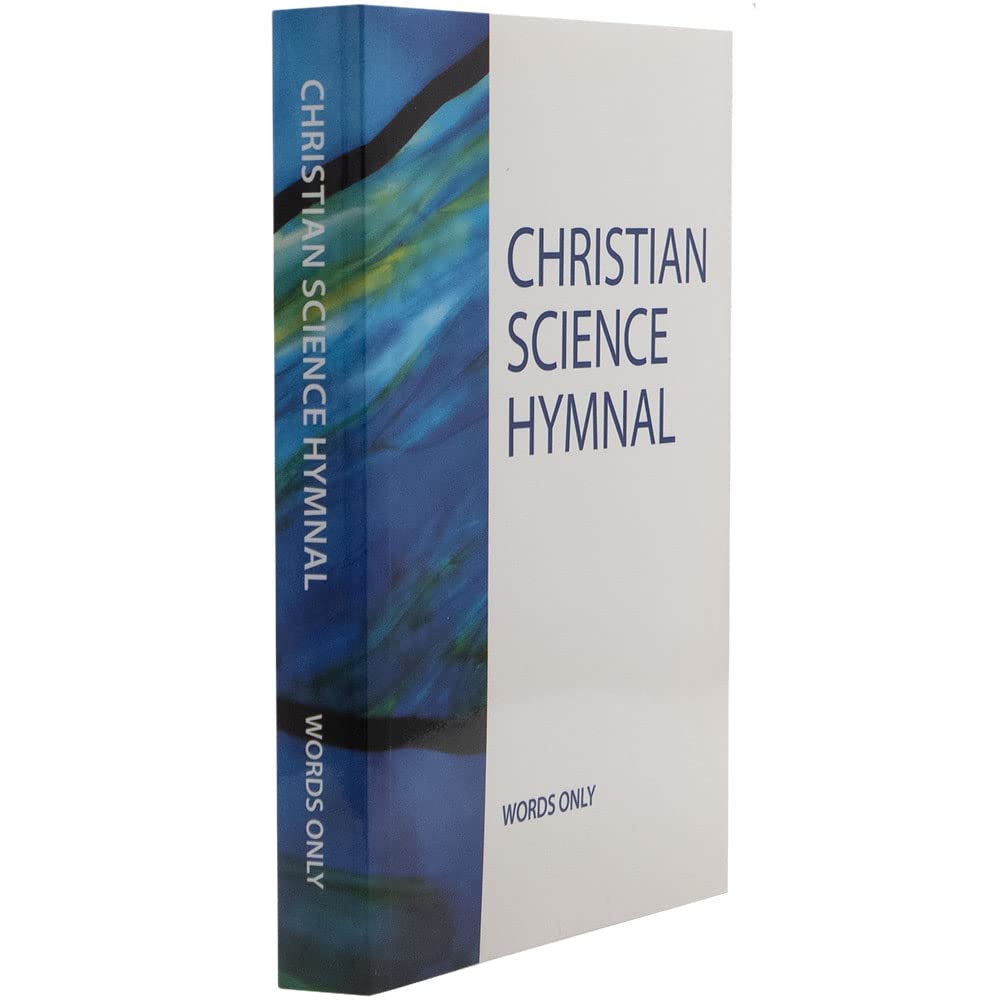 Christian Science Hymnal: Hymns 1–429 – Words Only by The Christian Science Publishing Society ...