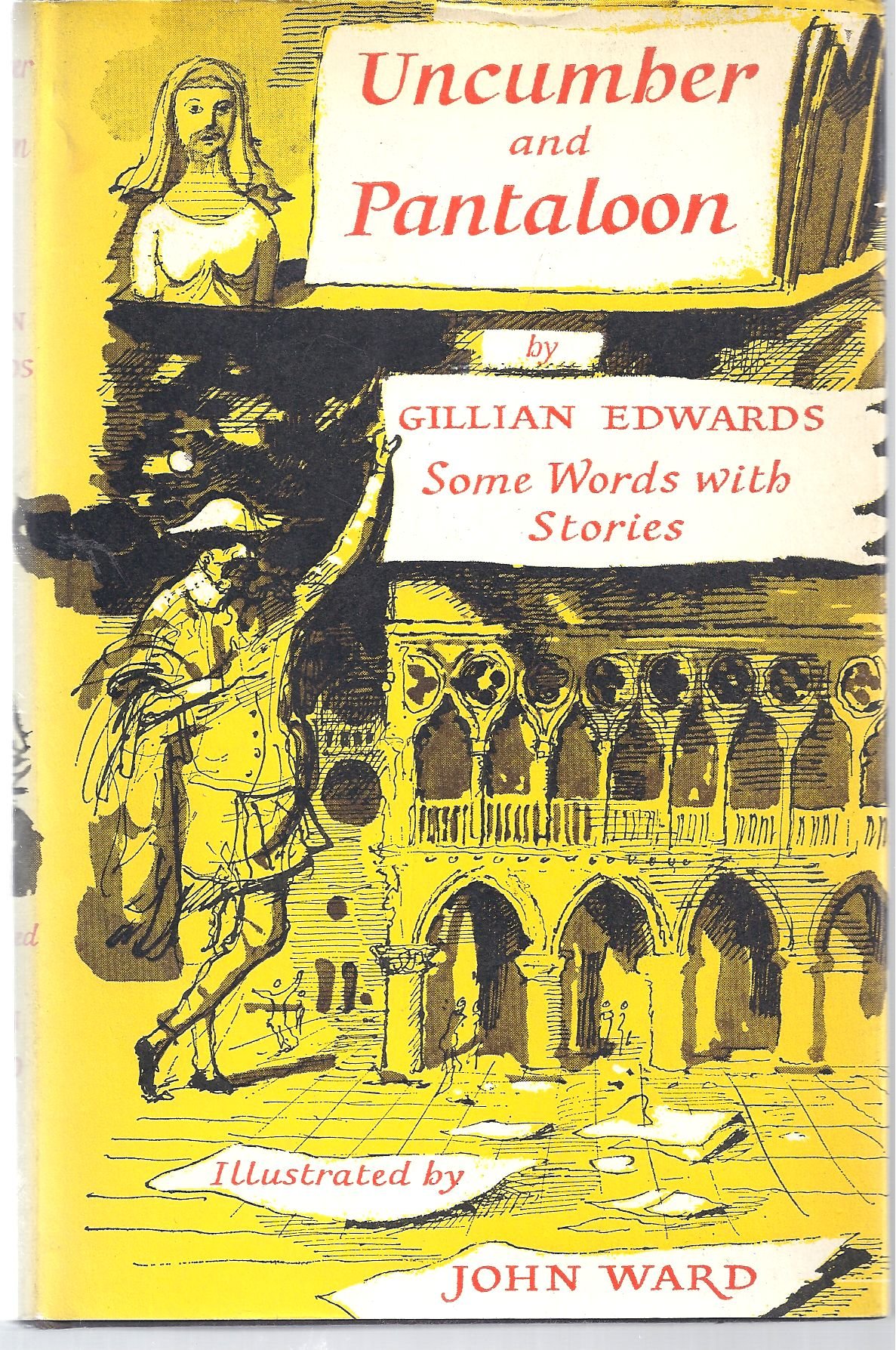 Uncumber and Pantaloon: some words with stories, by Gillian Mary ...