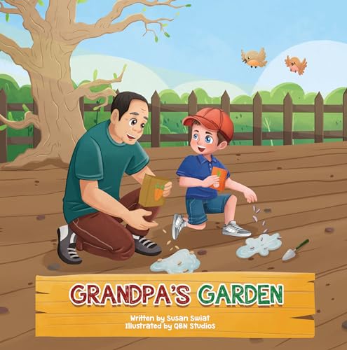 Grandpa's Garden: Motivating a reluctant eater to enjoy vegetables ...