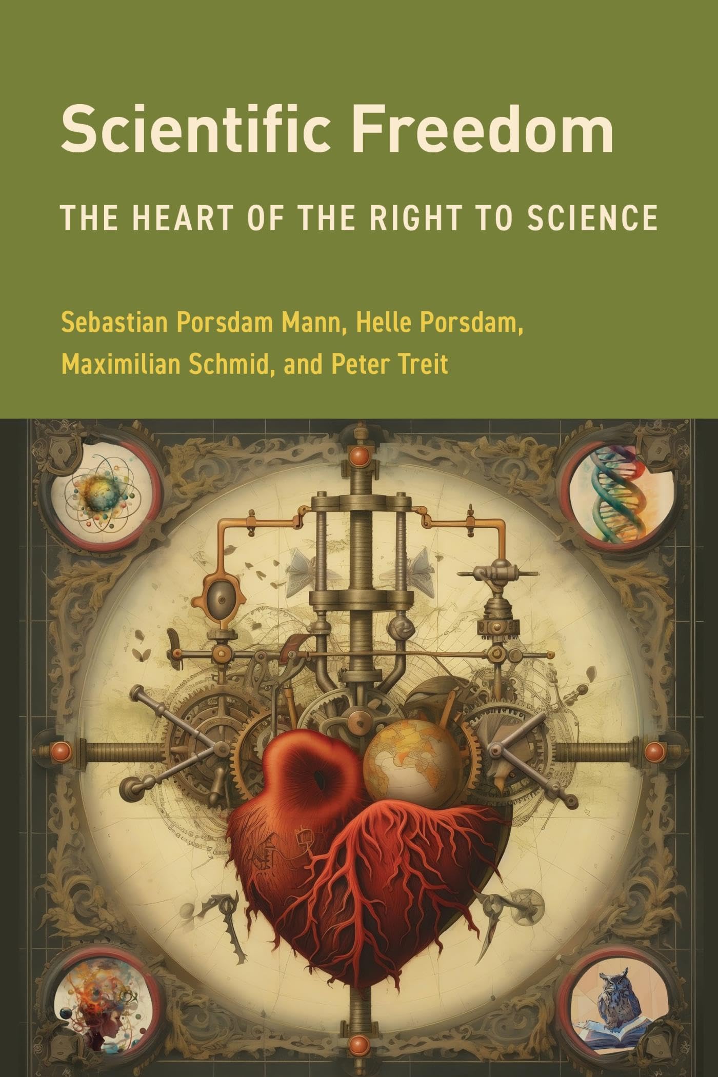 Scientific Freedom: The Heart of the Right to Science by Sebastian ...