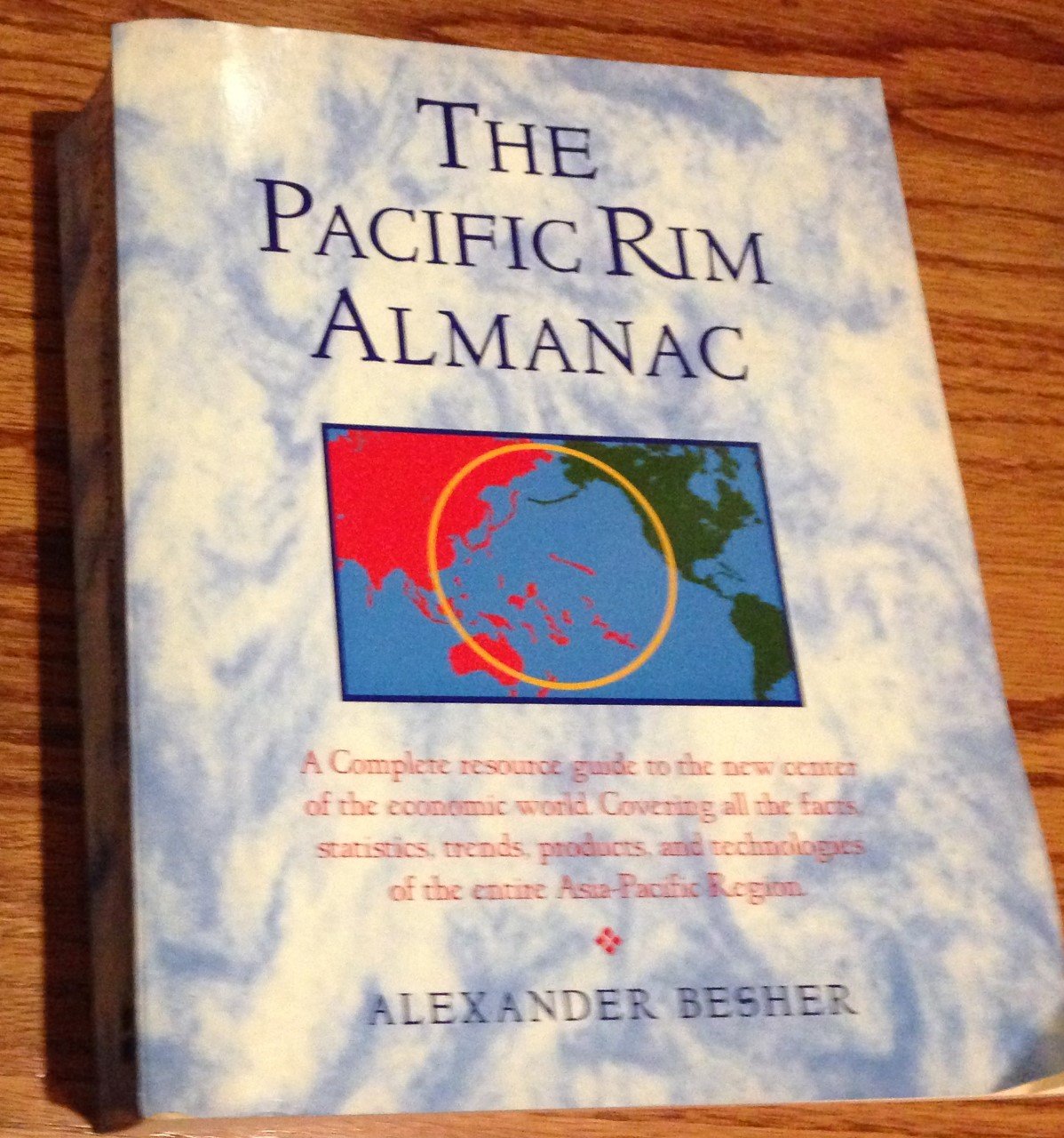 The Pacific Rim Almanac by Alexander Besher | Goodreads