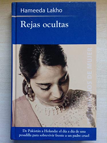 Rejas Ocultas by Hameeda Lakho | Goodreads