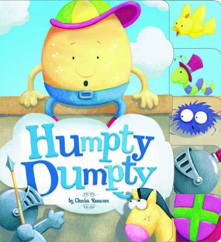 Humpty Dumpty (Charles Reasoner Nursery Rhymes) by Charles Reasoner by ...