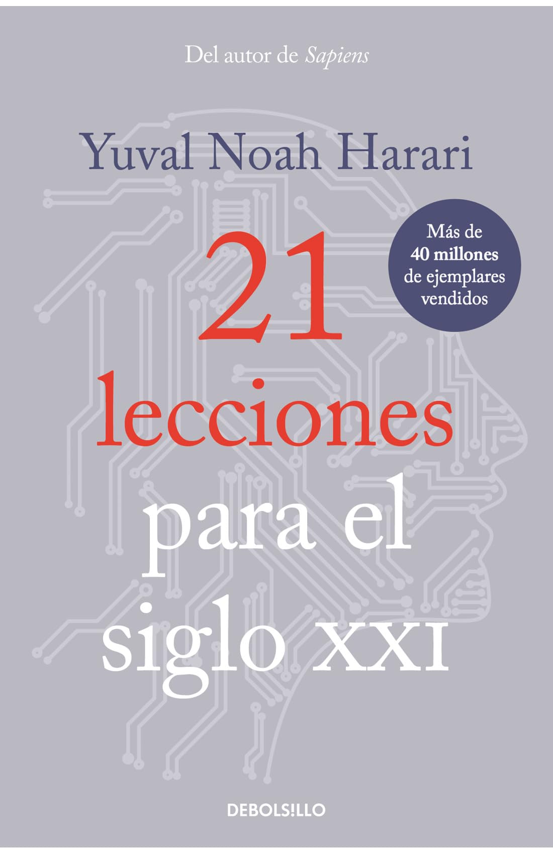 21 lecciones para el siglo XXI by Yuval Noah Harari | Goodreads
