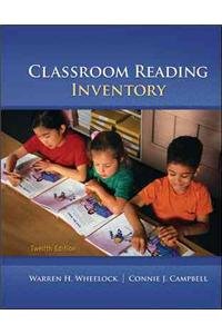 Classroom Reading Inventory Classroom Reading Inventory by Connie J. Campbell Warren Wheelock ...