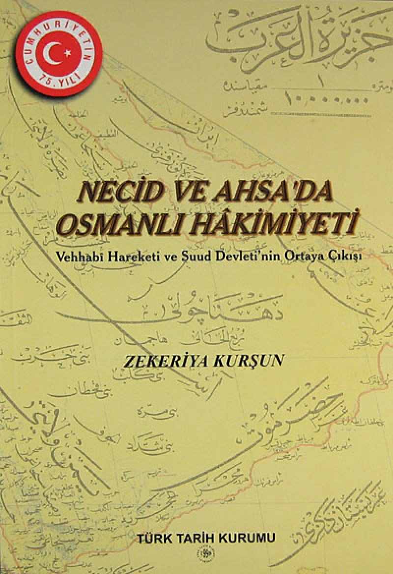 Necid ve Ahsa'da Osmanli Hakimiyeti by Zekeriya Kurşun | Goodreads