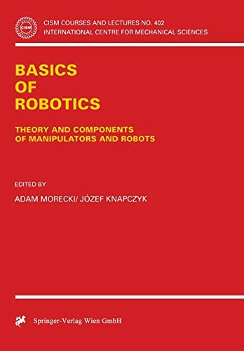 basics_of_robotics-theory_and_components_of_manipulators_and_robots by adam-morecki-jozef ...