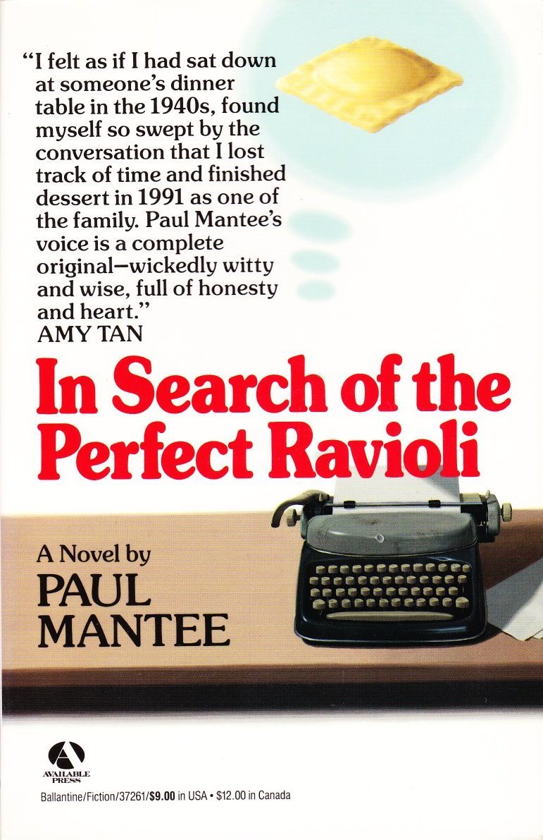 In Search of the Perfect Ravioli by Paul Mantee | Goodreads