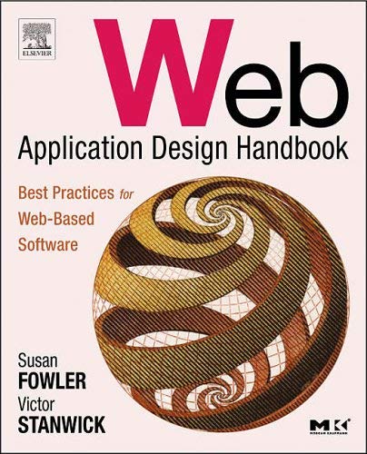[(Web Application Design Handbook: Best Practices for Web-Based Software)] [ By (author) Susan ...