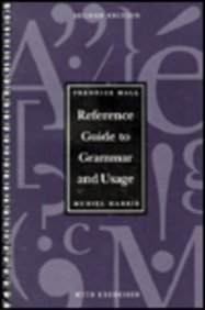 Prentice Hall Reference Guide to Grammar and Usage with exercises by ...