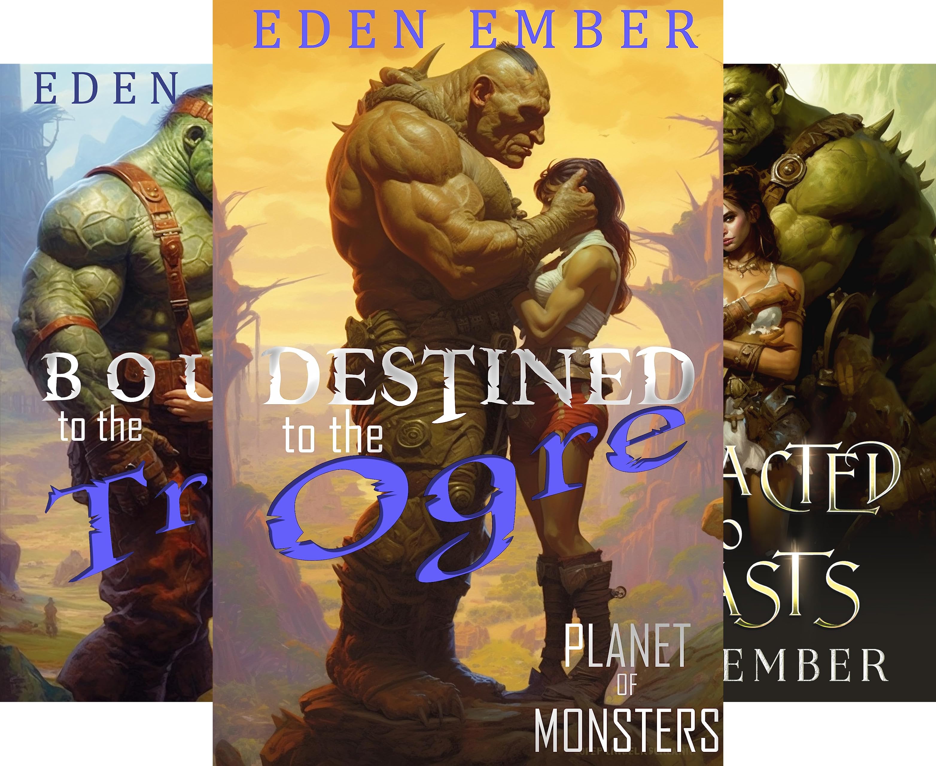 Planet of Monsters (Planet of Monsters #1-3) by Eden Ember | Goodreads