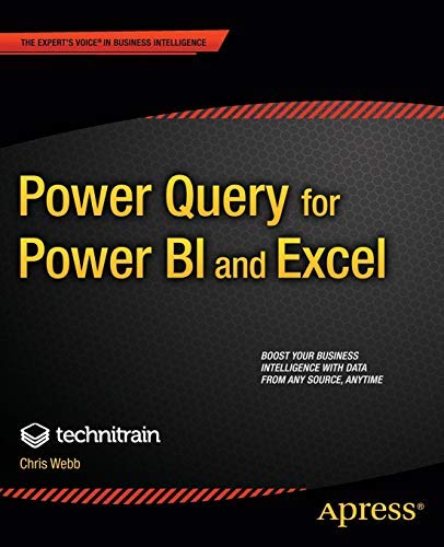 POWER QUERY FOR POWER BI AND EXCEL [Paperback] Webb by Crossjoin ...