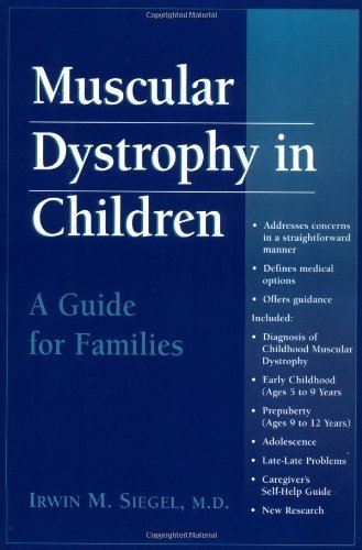 Muscular Dystrophy in Children by Irwin M. Siegel | Goodreads