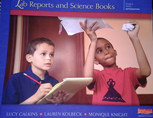 Lab Reports and Science Books, Grade 2, Unit 2 by Lucy Calkins | Goodreads