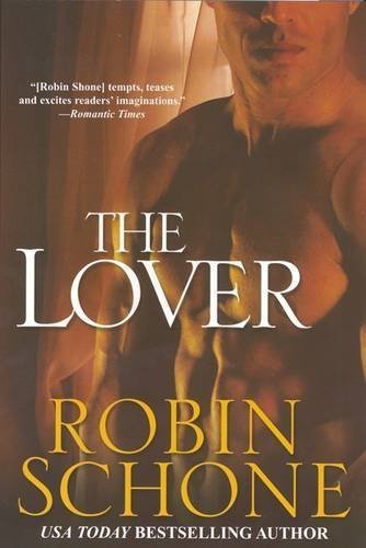 The Lover by Robin Schone (2000-04-01) by Robin Schone | Goodreads