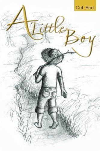 A Little Boy by Del Hart (2014-12-03) by Del Hart | Goodreads