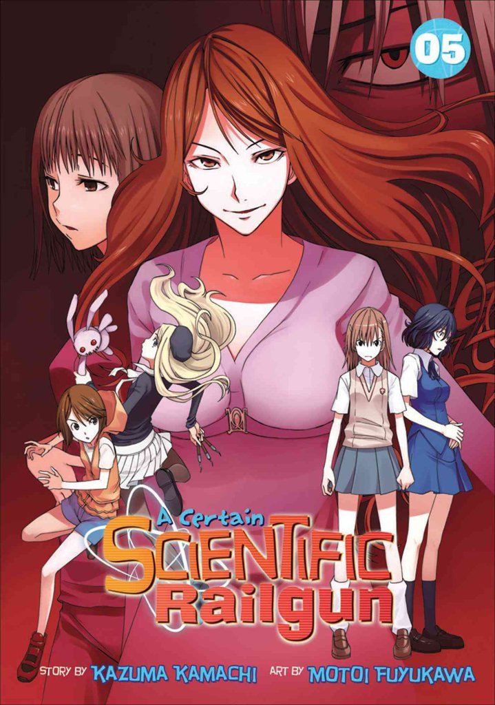 [A Certain Scientific Railgun: Vol 5] (By: Kazuma Kamachi) [published: August, 2012] by Kazuma ...