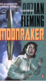 Moonraker by Ian Fleming | Goodreads