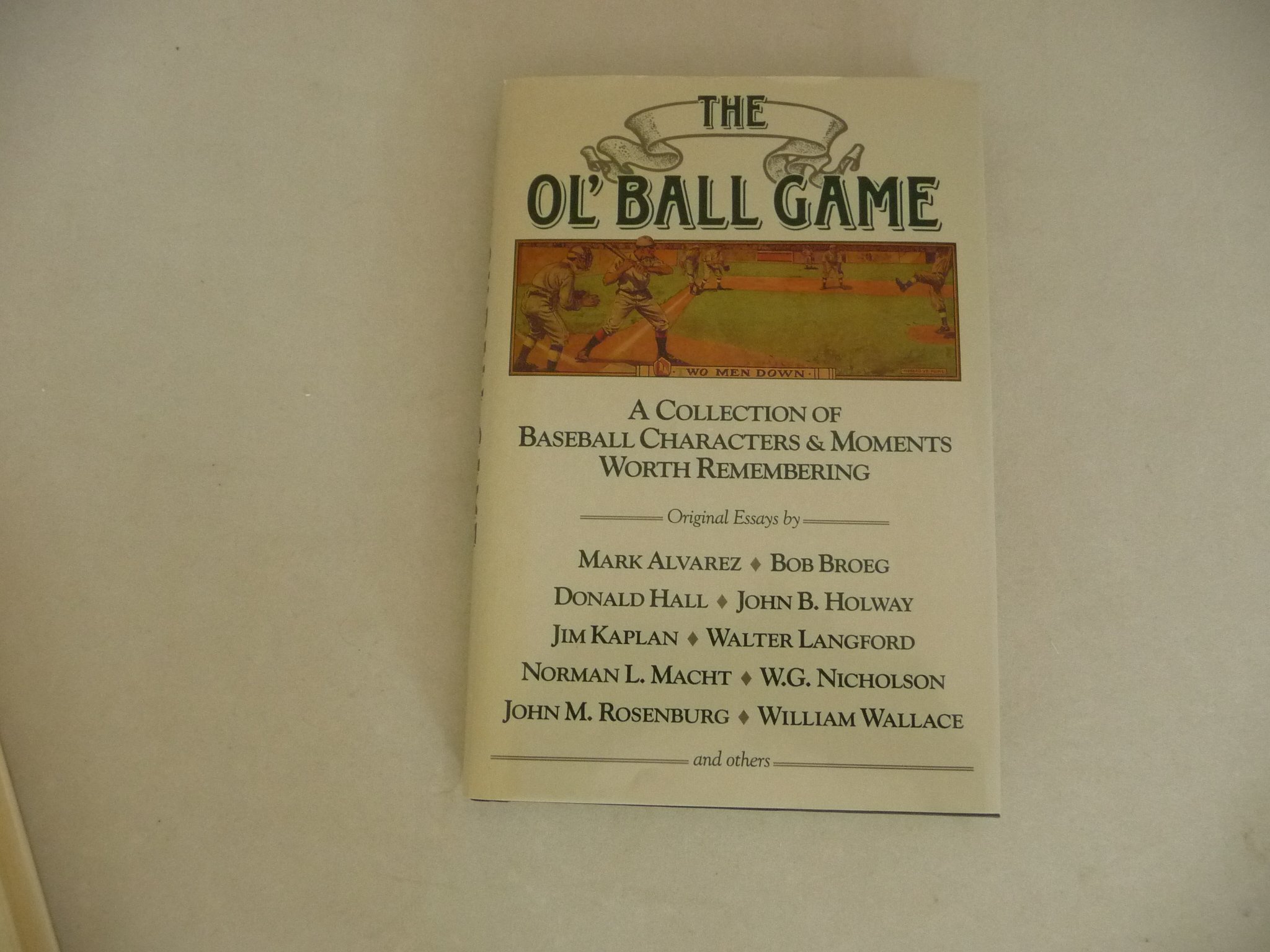 The Ol' Ball Game: A Collection of Baseball Characters and Moments ...