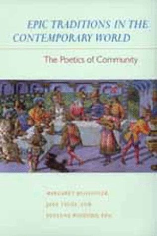 Epic Traditions in the Contemporary World: The Poetics of Community ...