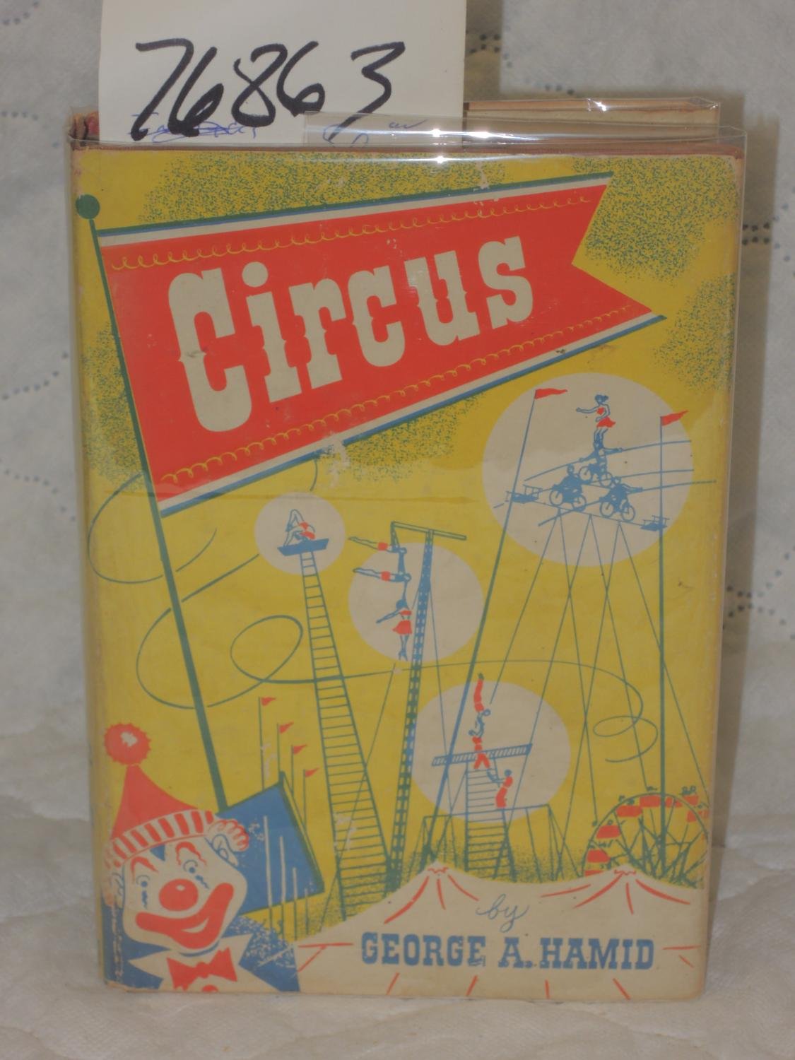 Circus by George A. Hamid | Goodreads