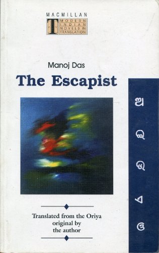 The Escapist by Manoj Das | Goodreads