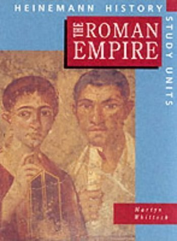 Heinemann History Study Units: Student Book. The Roman Empire 1st ...