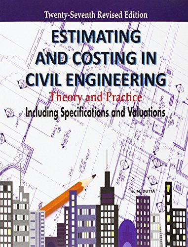 Estimating and Costing in Civil Engineering: Theory and Practice ...